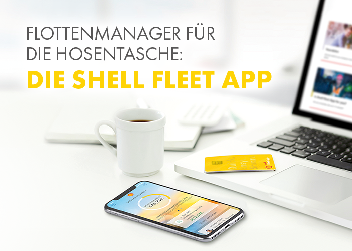 Shell Fleet App | Aufwand & Geld sparen